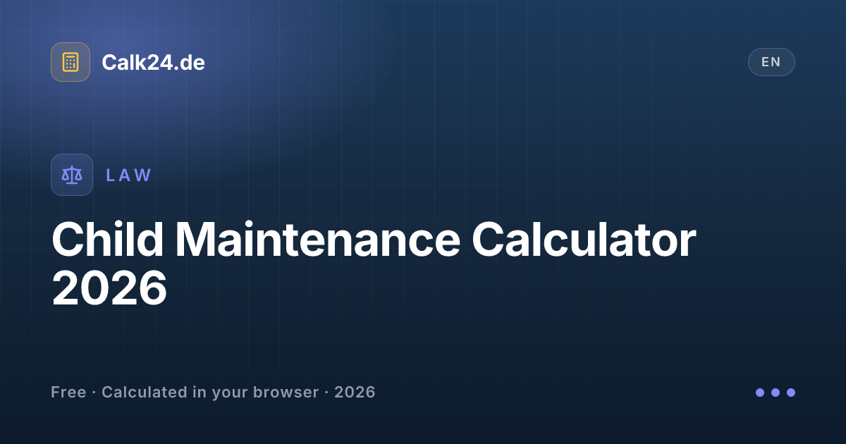 Child Maintenance Calculator 2026 — Düsseldorf Table (482-693 ...